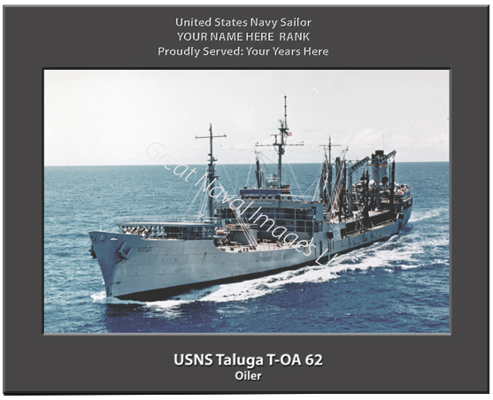 USNS Taluga T-AO 62: Personalized Navy Ship Photo ⋆ Great Naval Images LLC