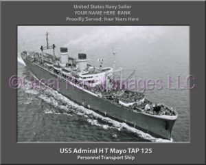 USS Admiral H T Mayo TAP 125 : Personalized Navy Ship Photo ⋆ Great ...