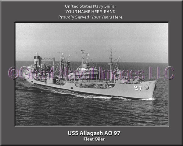 USS Allagash AO 97 : Personalized Navy Ship Photo ⋆ Great Naval Images LLC.