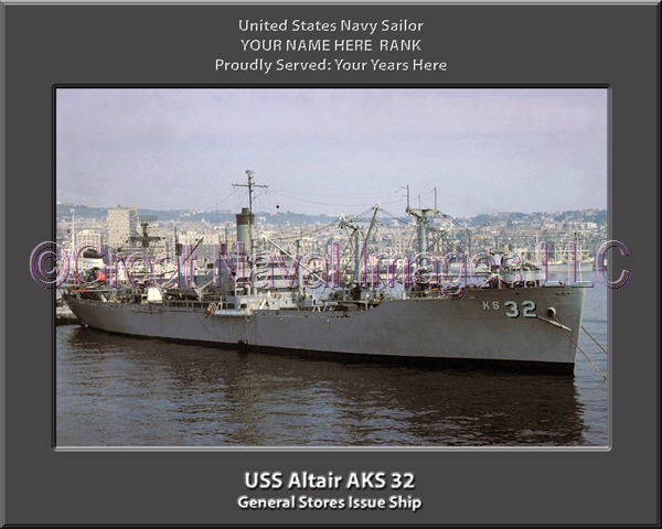 USS Altair AKS 32 : Personalized Navy Ship Photo ⋆ Great Naval Images LLC