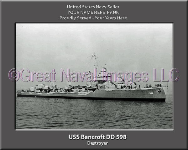 USS Bancroft DD 598 : Personalized Navy Ship Photo ⋆ Great Naval Images ...