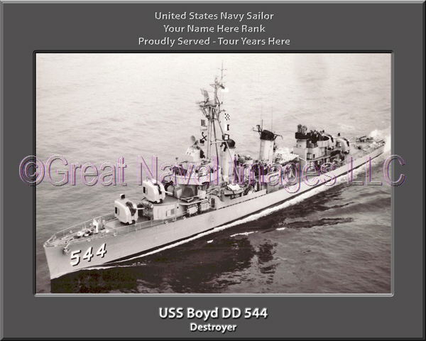 USS Boyd DD 544 : Personalized Navy Ship Photo 2 ⋆ Great Naval Images LLC