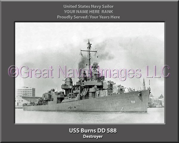 USS Burns DD 588 : Personalized Navy Ship Photo ⋆ Great Naval Images LLC