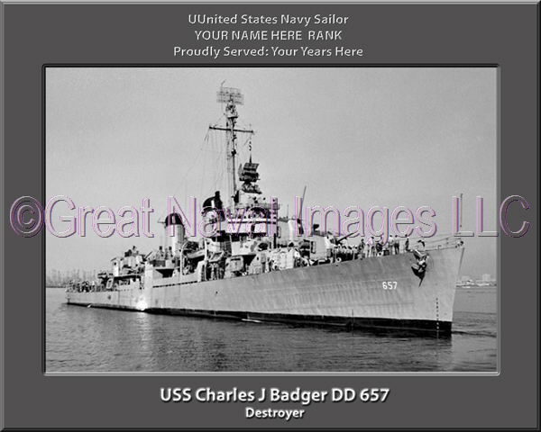 USS Charles J Badger DD 657 : Personalized Photo 3 ⋆ Great Naval Images LLC