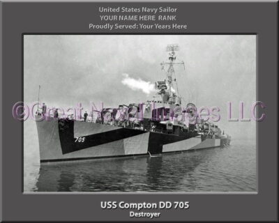 USS Compton DD 705 : Personalized Navy Ship Photo ⋆ Great Naval Images LLC