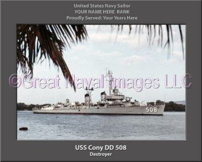 USS Cony DD 508 : Personalized Navy Ship Photo ⋆ Great Naval Images LLC