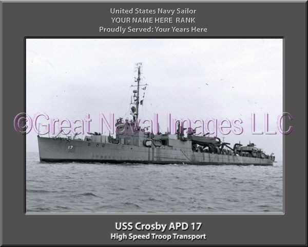 USS Crosby APD 17 : Personalized Navy Ship Photo ⋆ Great Naval Images LLC