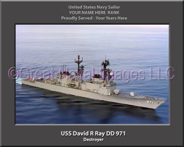 USS David R Ray DD 971 : Personalized Navy Ship Photo ⋆ Personalized US ...