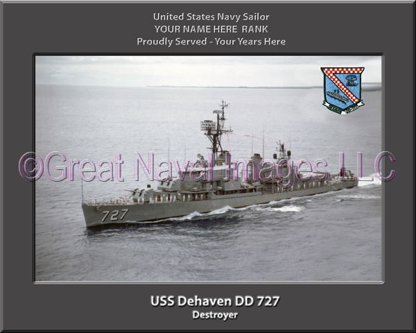 USS Dehaven DD 727 : Personalized Navy Ship Photo ⋆ Great Naval Images LLC