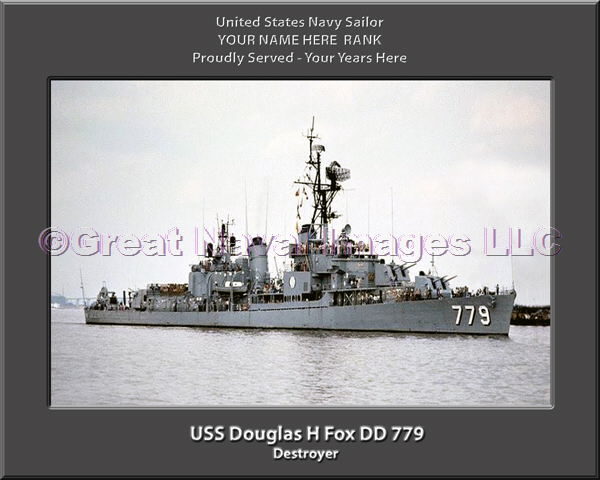 USS Douglas H Fox DD 779 : Personalized Navy Ship Photo ⋆ Great Naval ...