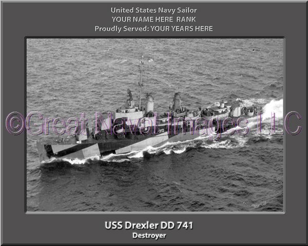 USS Drexler DD 741 : Personalized Navy Ship Photo ⋆ Great Naval Images LLC