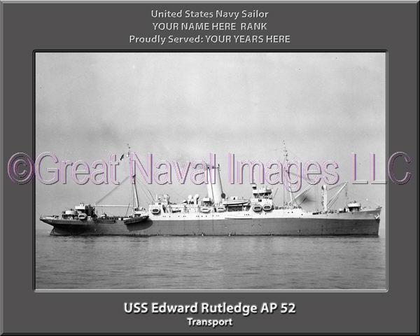 USS Edward Rutledge AP 52 : Personalized Navy Ship Photo ⋆ Great Naval ...