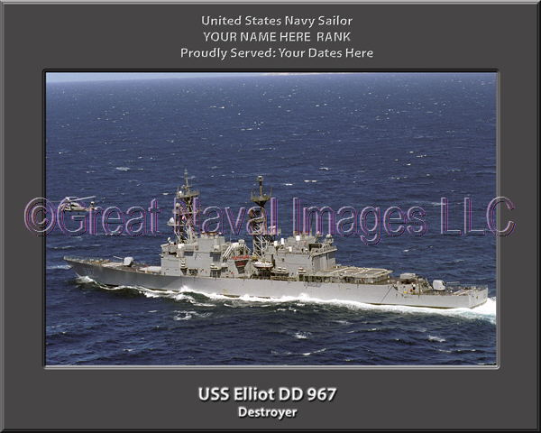 USS Elliot DD 967 : Personalized Navy Ship Photo ⋆ Great Naval Images LLC