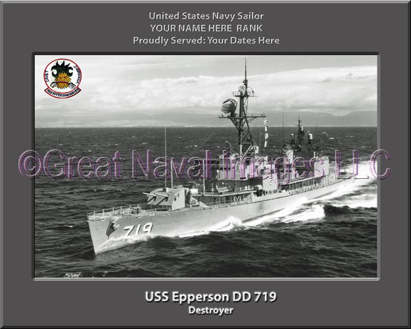 USS Epperson DD 719 : Personalized Navy Ship Photo ⋆ Great Naval Images LLC