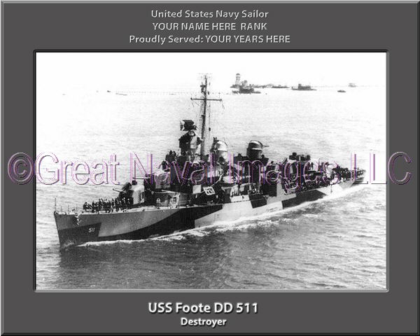 USS Foote DD 511 : Personalized Navy Ship Photo 2 ⋆ Great Naval Images LLC.