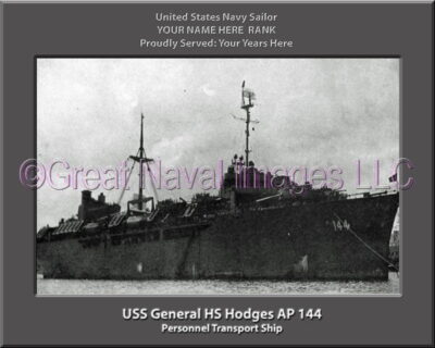 USS General H S Hodges AP 144 : Personalized Navy Ship Photo ⋆ Great ...