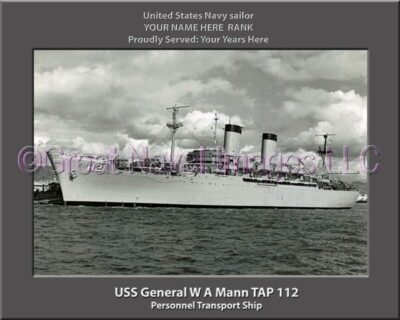 USS General M A Mann TAP 112 : Personalized Navy Ship Photo ⋆ Great ...