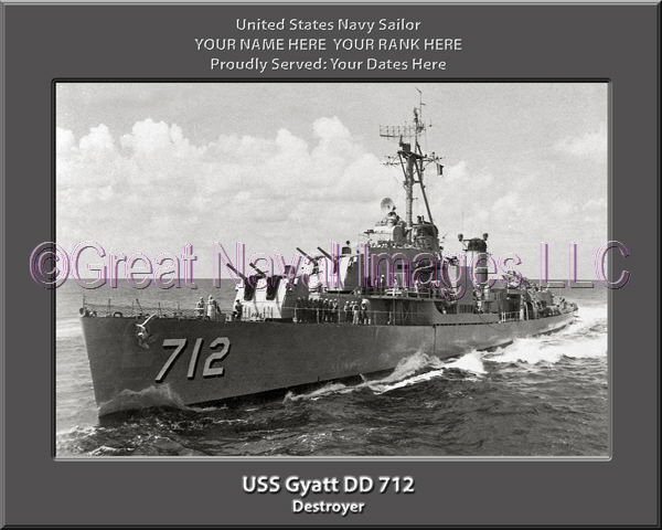 USS Gyatt DD 712 : Personalized Navy Ship Photo ⋆ Great Naval Images LLC