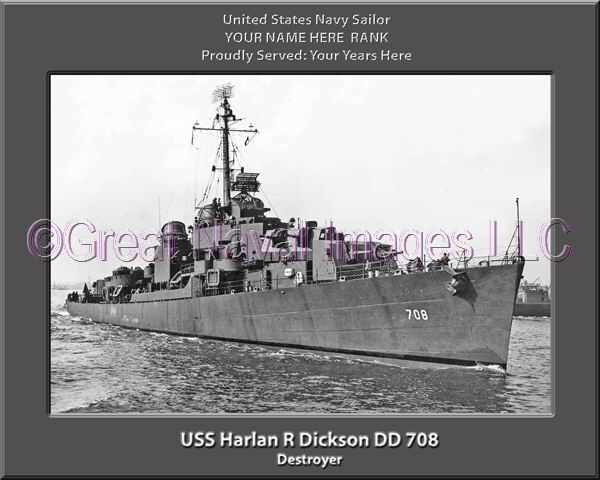 USS Harlin R Dickson DD 708 : Personalized Ship Photo 2 ⋆ Great Naval ...