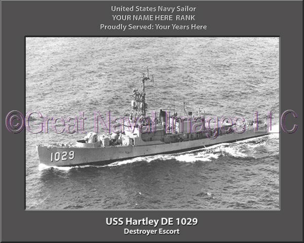 USS Hartley DE 1029 : Personalized Navy Ship Photo ⋆ Great Naval Images ...
