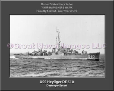 USS Heyliger DE 510 : Personalized Navy Ship Photo ⋆ Great Naval Images LLC