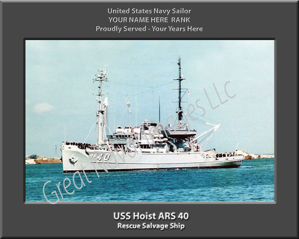 USS Hoist ARS 40 : Personalized Navy Ship Photo ⋆ Great Naval Images LLC