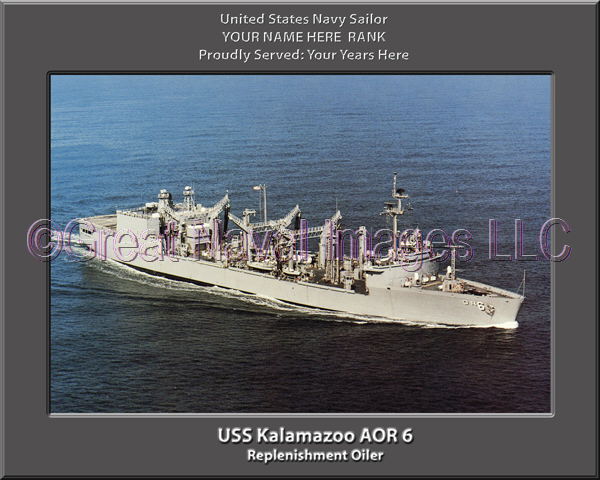 USS Kalamazoo AOR 6 : Personalized Navy Ship Photo ⋆ Great Naval Images LLC