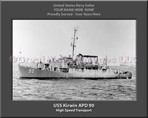 USS Kirwin APD 90 : Personalized Navy Ship Photo ⋆ Great Naval Images LLC