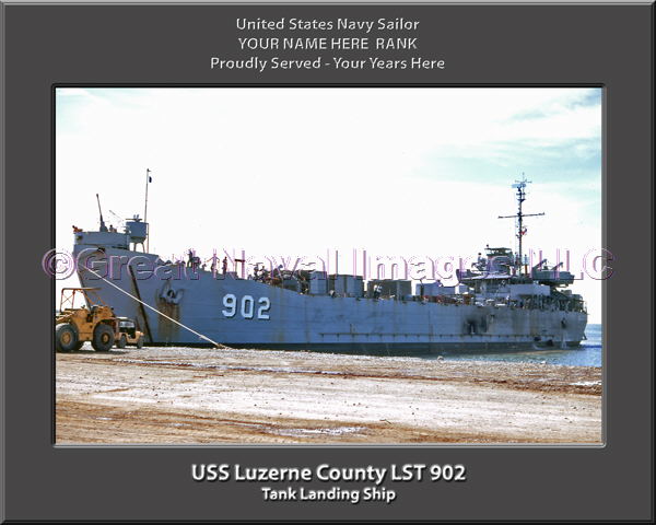 USS Luzerne County LST 902: Personalized Navy Ship Photo ⋆ Great Naval ...