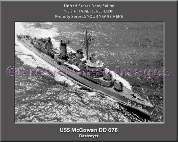 USS McGowan DD 678 : Personalized Navy Ship Photo ⋆ Great Naval Images LLC