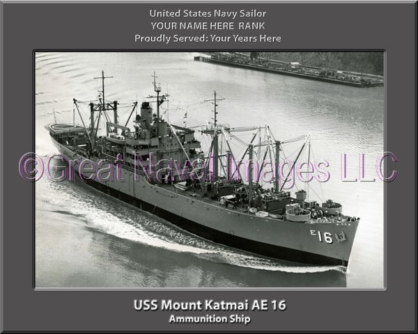 USS Mount Katmai AE 16 : Personalized Navy Ship Photo ⋆ Great Naval ...