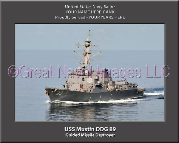 USS Mustin DDG 89 : Personalized Navy Ship Photo ⋆ Great Naval Images LLC