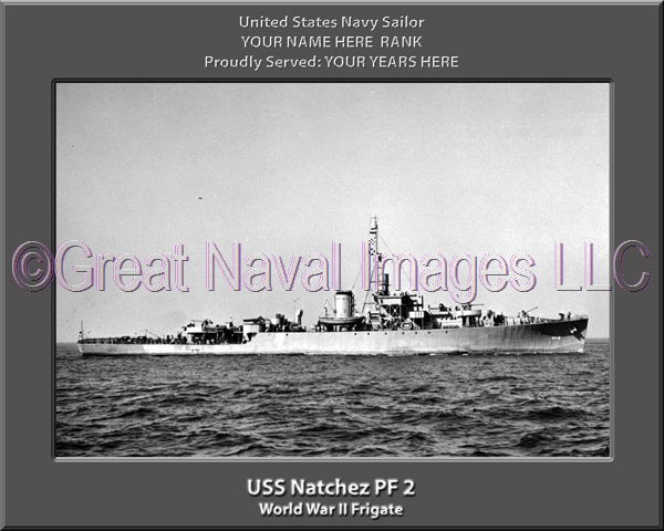 USS Natchez PF 2 : Personalized Navy Ship Photo ⋆ Great Naval Images LLC