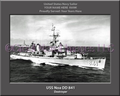 USS Noa DD 841 : Personalized Navy Ship Photo ⋆ Great Naval Images LLC