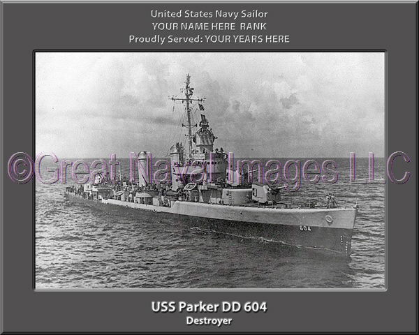 USS Parker DD 604 : Personalized Ship Photo ⋆ Great Naval Images LLC.