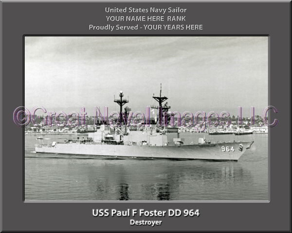 USS Paul F Foster DD 964 : Personalized Navy Ship Photo ⋆ Great Naval ...
