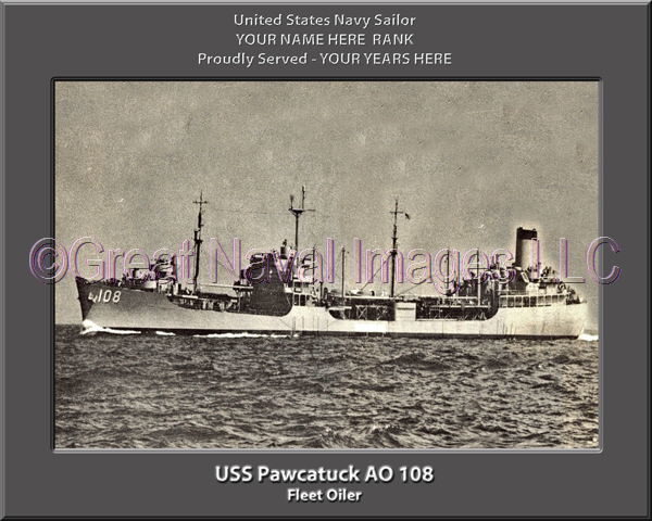 USS Pawcatuck AO 108 Personalized Navy Ship Photo ⋆ Great Naval Images LLC