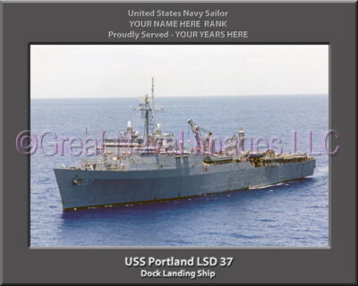 USS Portland LSD 37 : Personalized Navy Ship Photo ⋆ Great Naval Images LLC
