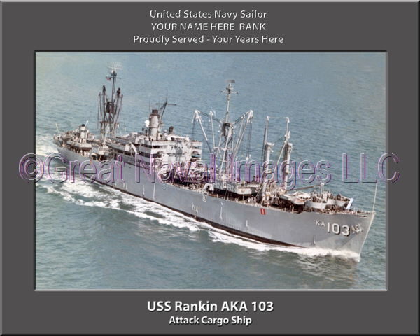 USS Rankin AKA 103 : Personalized Navy Ship Photo ⋆ Great Naval Images LLC