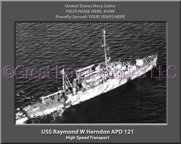 USS Raymond W Herndon APD 121 : Personalized Photo ⋆ Great Naval Images ...