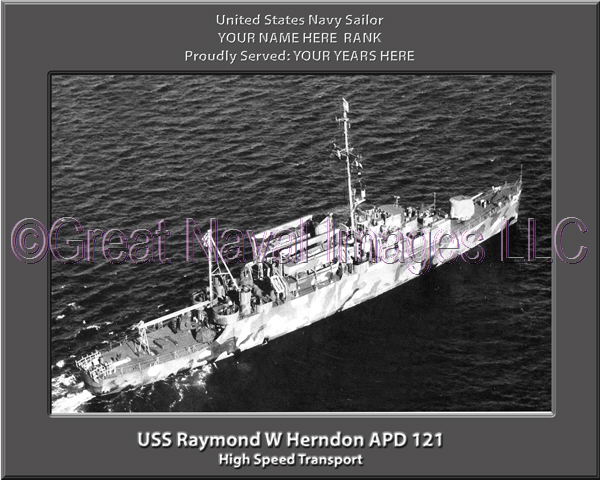 USS Raymond W Herndon APD 121 : Personalized Photo ⋆ Great Naval Images LLC