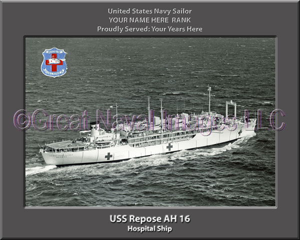 USS Repose AH 16 : Personalized Navy Ship Photo ⋆ Great Naval Images LLC