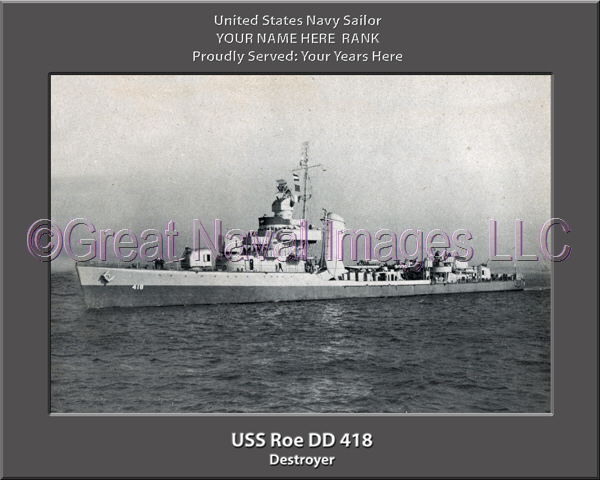 USS Roe DD 418 : Personalized Navy Ship Photo ⋆ Great Naval Images LLC