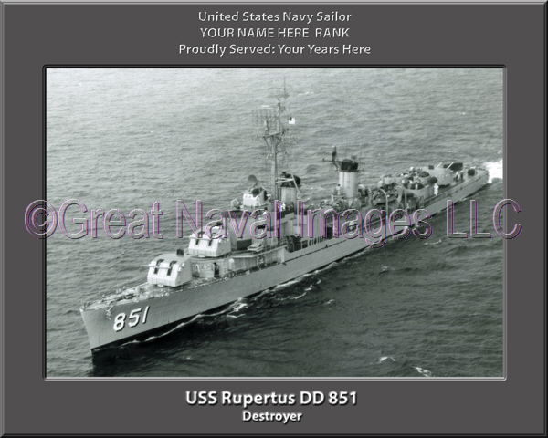 USS Rupertus DD 851 : Personalized Navy Ship Photo ⋆ Great Naval Images LLC