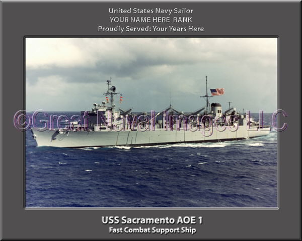 USS Sacramento AOE 1 : Personalized Navy Ship Photo ⋆ Great Naval ...