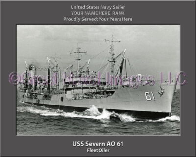 USS Severn AO 61 : Personalized Navy Ship Photo ⋆ Great Naval Images LLC