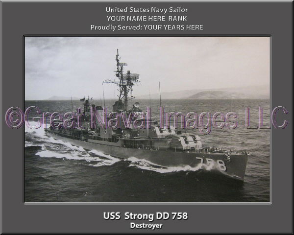 USS Strong DD 758 : Personalized Navy Ship Photo 2 ⋆ Great Naval Images LLC