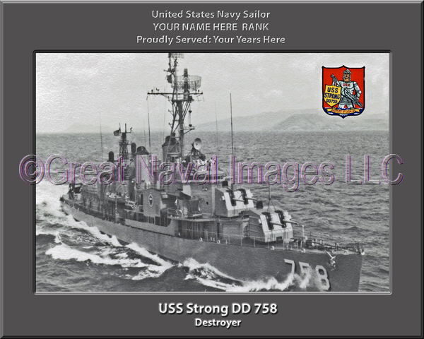 USS Strong DD 758 : Personalized Navy Ship Photo ⋆ Great Naval Images LLC