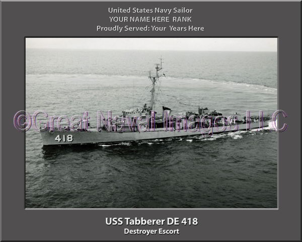 USS Tabberer DE 418 : Personalized Navy Ship Photo ⋆ Great Naval Images LLC