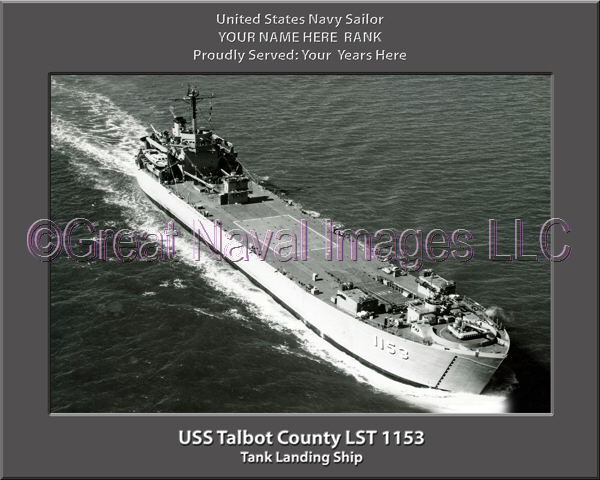 USS Talbot County LST 1153 : Personalized Navy Ship Photo ⋆ Great Naval ...